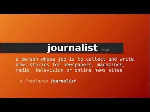 journalist , Meaning of journalist , Definition of journalist , Pronunciation of journalist