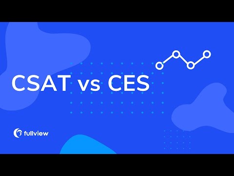 CSAT vs CES: What are the differences? And how can you improve both scores?