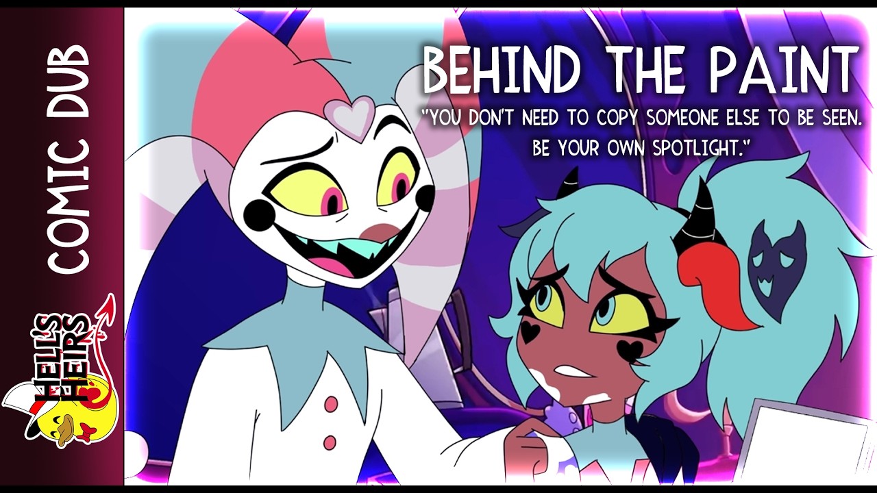 Behind the Paint | HELLS HEIRS | Comic Dub