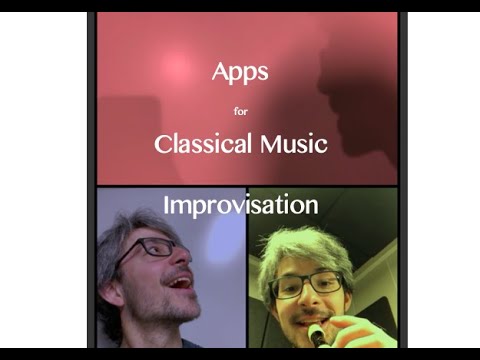 Free apps for Classical Music Improvisation | Intro