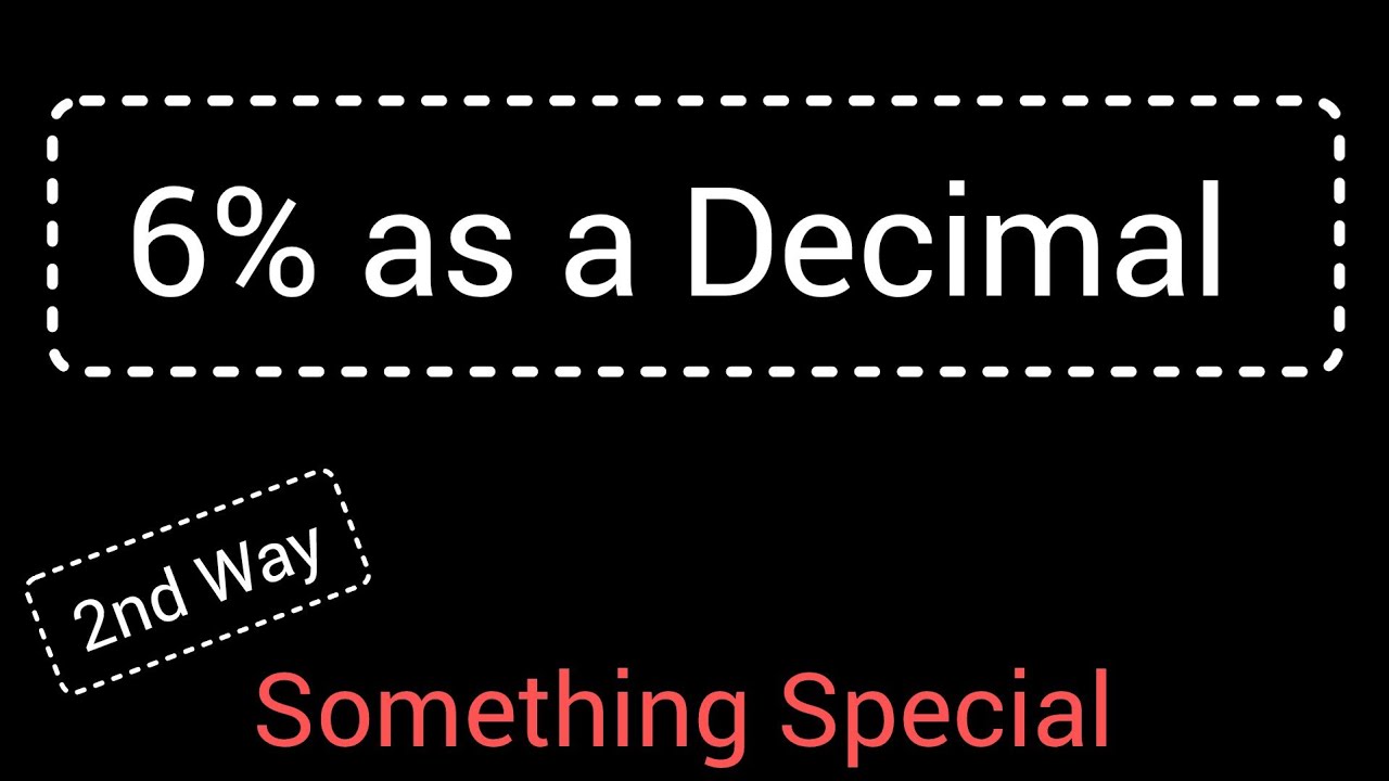 6% as a Decimal||How to Convert 6% to a Decimal||Percent to Decimal