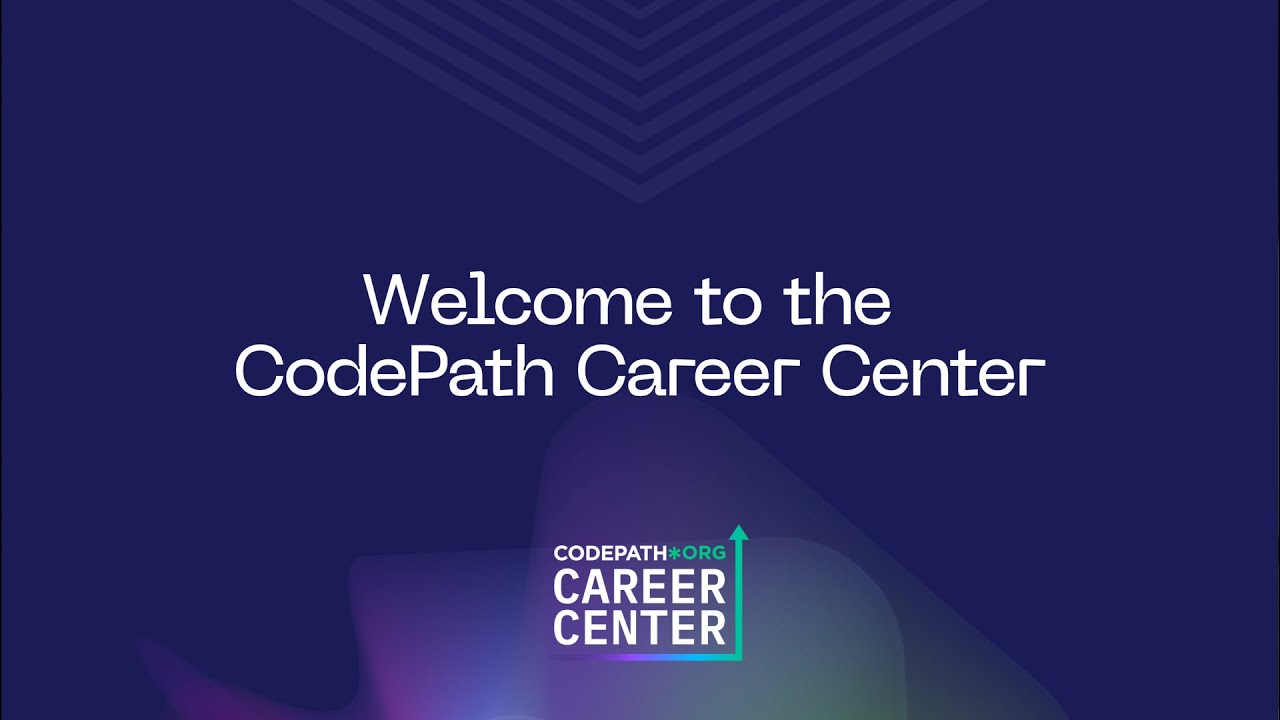 Welcome the CodePath Career Center
