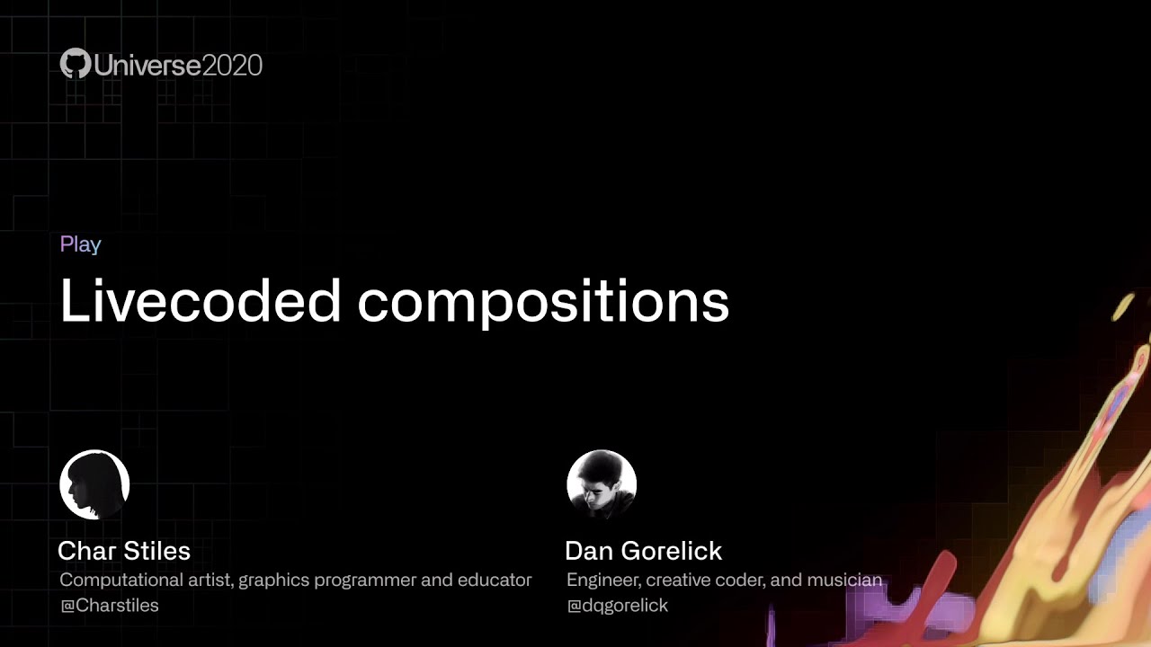 Livecoded compositions - GitHub Universe 2020