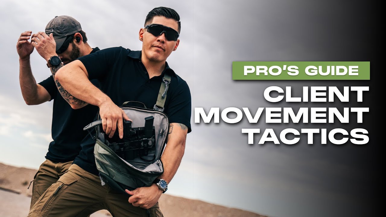 Client Movement Tactics | Pro's Guide to Close Protection