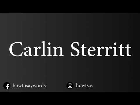 How To Pronounce Carlin Sterritt