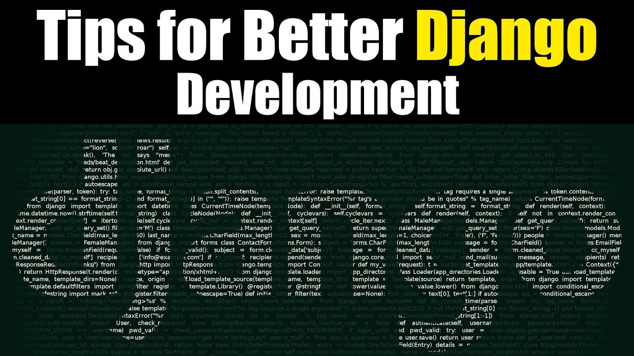 Top Tips to be a better Django Developer | Eduonix