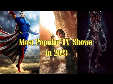 Top 10 Most Popular TV Shows in 2023