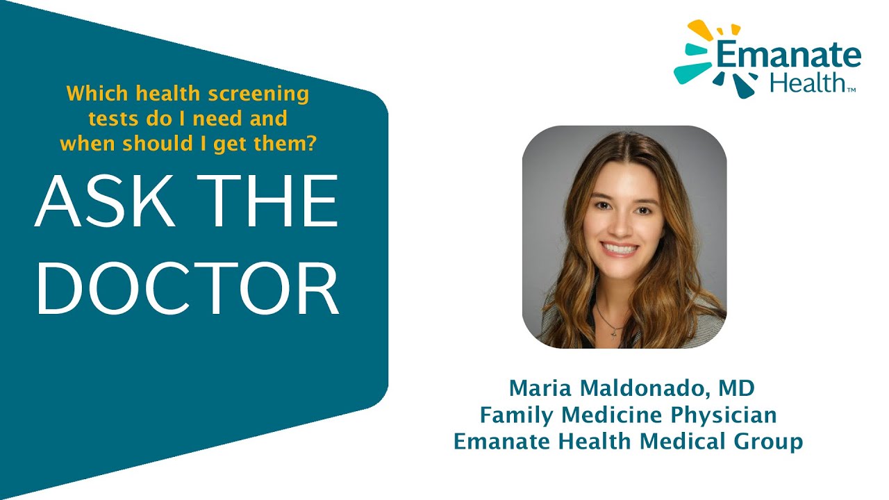 Which health screening tests do I need and when should I get them? Ask the Doctor