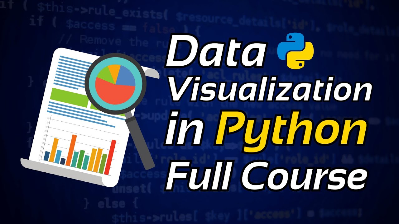 Python Data Visualization Full Course 🐍 Data Visualization with Python Tutorial⚡️