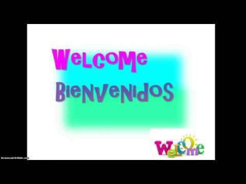 How Do You Say "Welcome' In Spanish