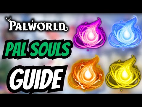 BEST PAL SOUL FARM AND ALL PALS THAT DROP THEM IN PALWORLD (ALL TYPES)