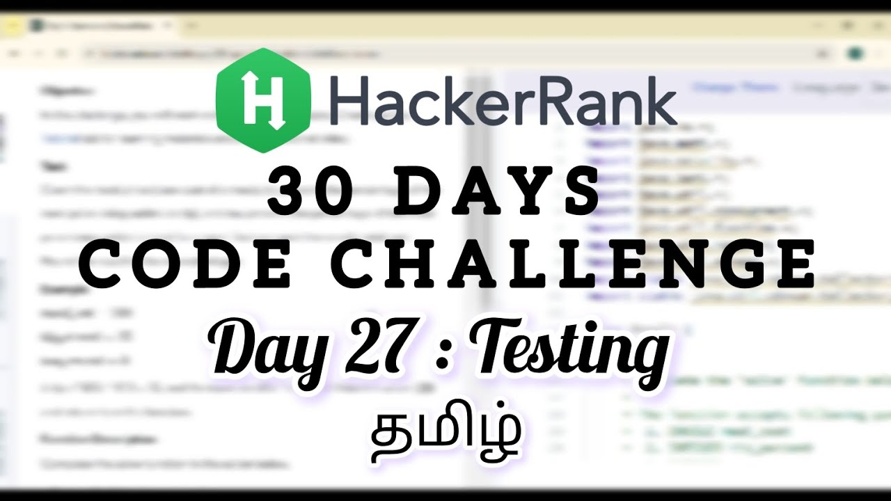 HackerRank Day 27 : Testing | Java | Tamil