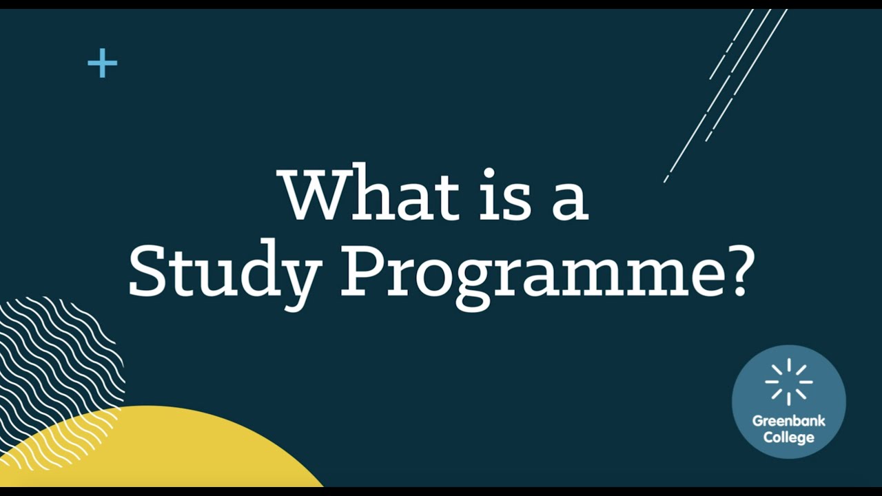 What is a Study Programme?