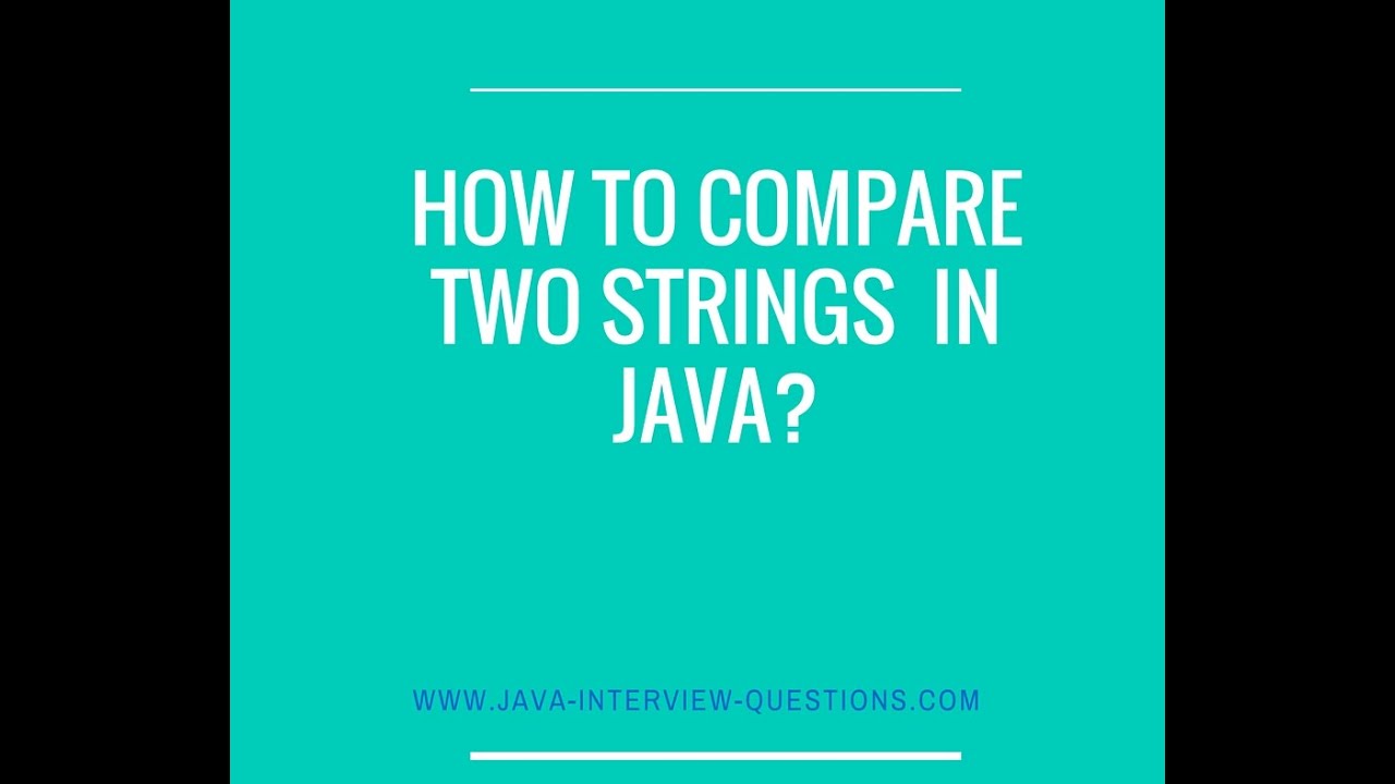 How to compare two Strings in java?