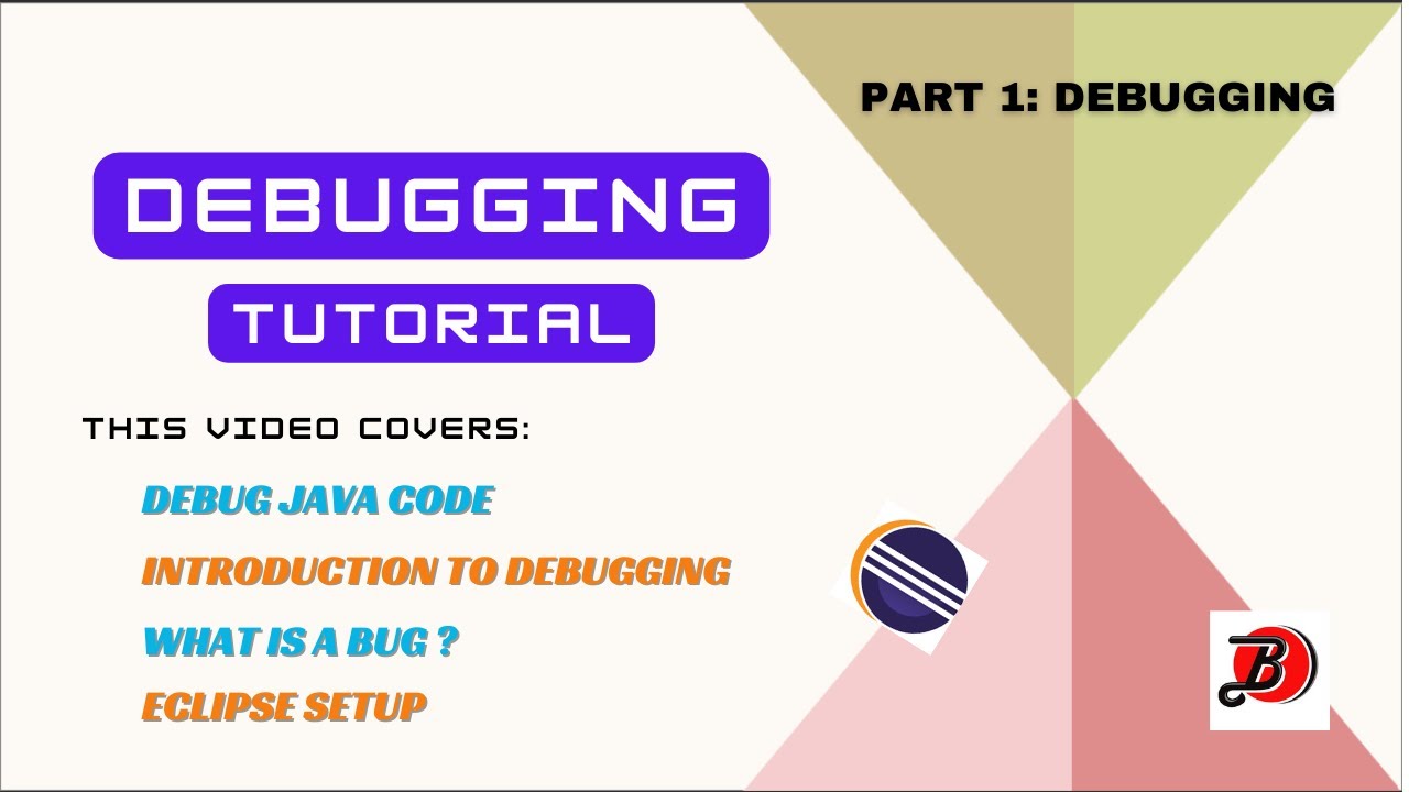 Debugging Tutorial | Part 1 - Introduction to Debugging | How to Debug Java Code Using Eclipse