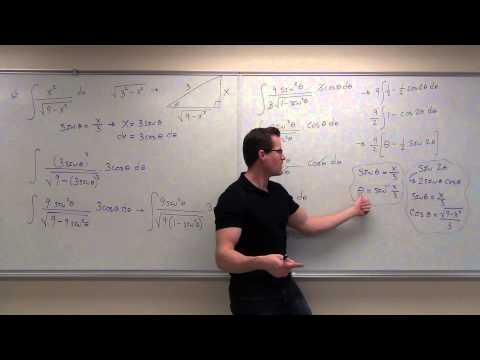 Calculus 2 Lecture 7.3: Integrals By Trigonometric Substitution
