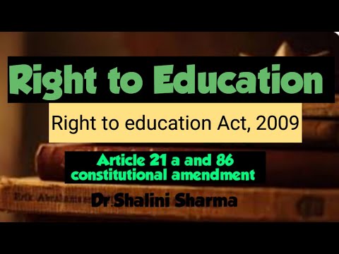 Right to Education & RTE Act 2009 | Article 21A Explained | Polity for UPSC, SSC, State PCS