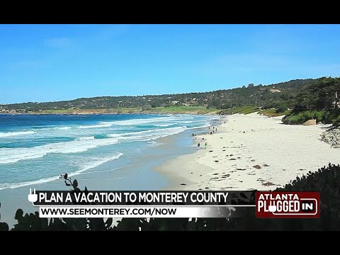 Plan A Vacation To Monterey County in California