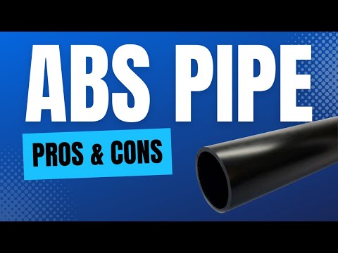 Pros & Cons of ABS Pipe!