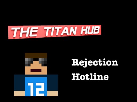 Calling the Rejection Hotline!
