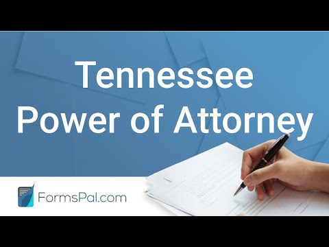 Tennessee Power of Attorney - GUIDE