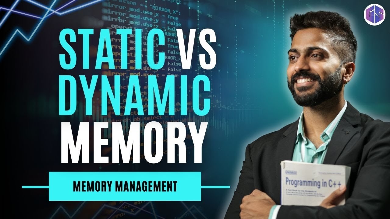 Lec-37: Static vs Dynamic Memory Allocation in C++ | Memory Management