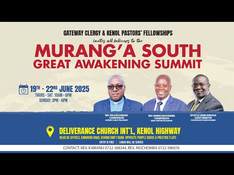 GREAT AWAKENING SUMMIT_MURANG'A SOUTH_2025_SESSION 2 _ APST. JAMES MBUGUA