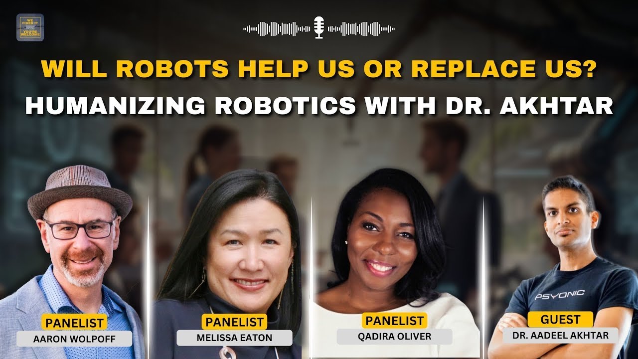 Humans vs Robots?  The Real Future of Work with Dr. Aadeel Akhtar, CEO of Psyonic