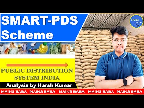 SMART PDS Scheme | UPSC | smart ration cards | Mains Baba | Harsh Kumar