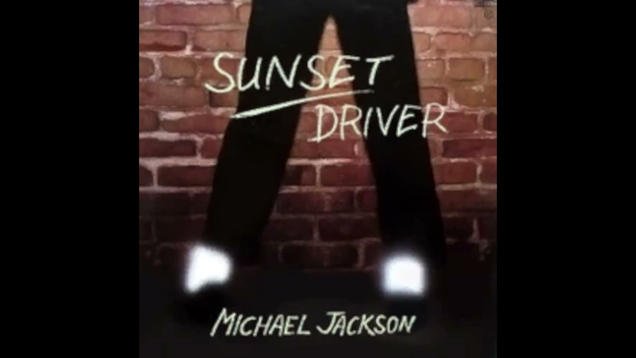 Michael Jackson - Sunset Driver, Demo (Remastered)