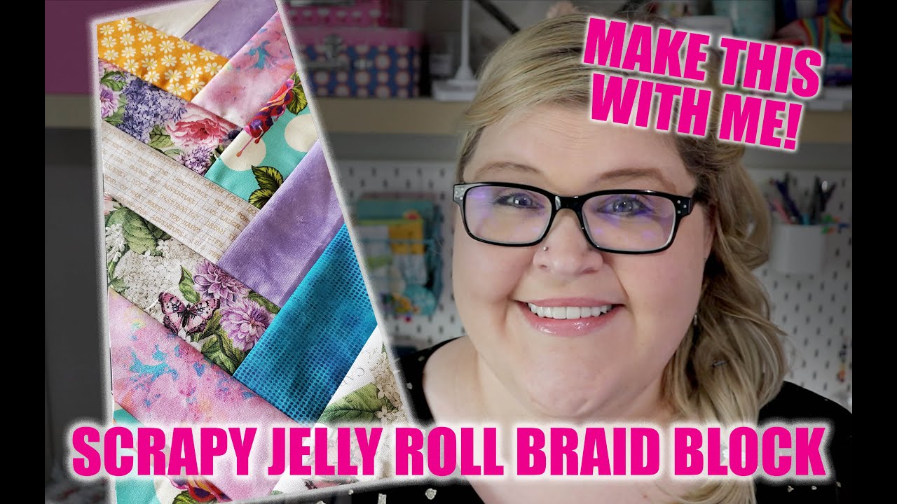 EASY (but looks fancy!) Tutorial: The Scrappy French Braid JellyRoll Block - Step by step!