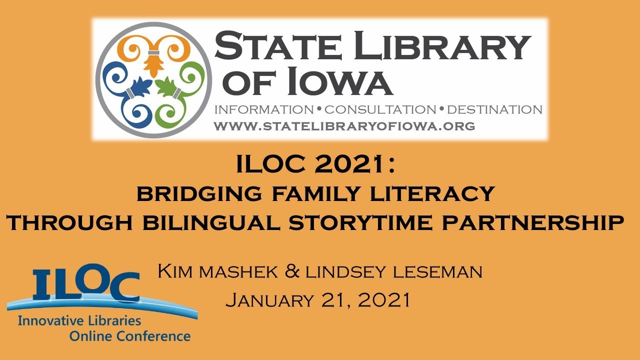 Bridging Family Literacy through Bilingual Storytime Partnership (ILOC 2021)