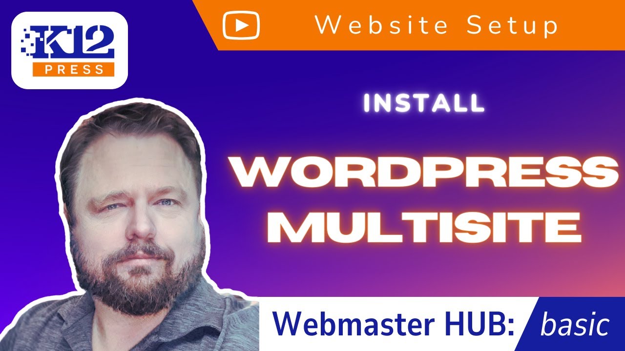 K12Press Tutorial: Install WordPress MultiSite Network