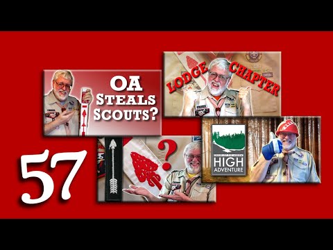 What about the Order of the Arrow? - Heinz 57 Compilation