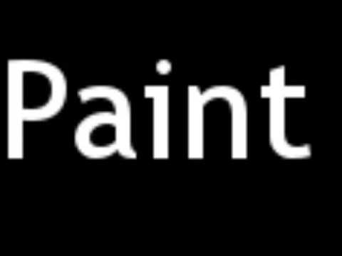 How to Pronounce Paint