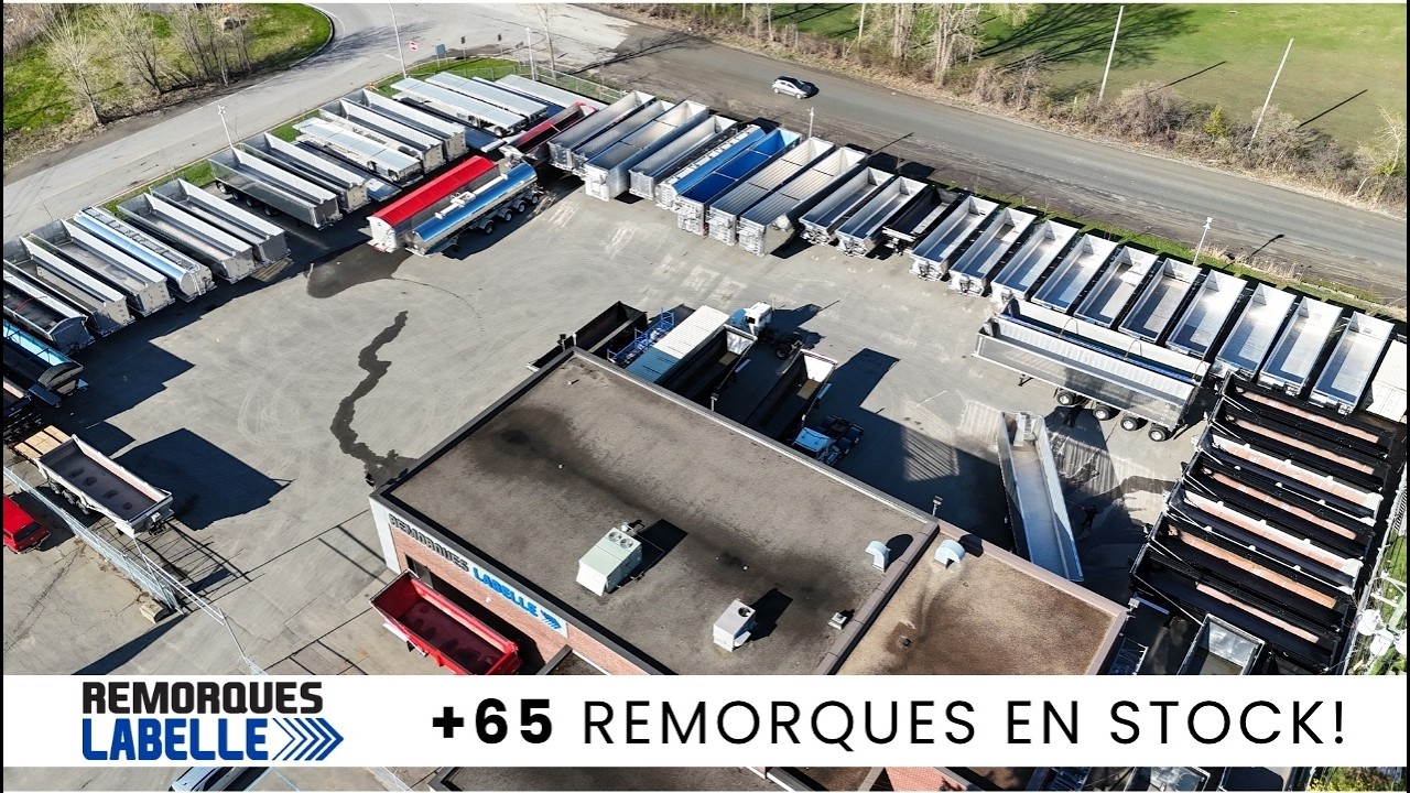 +65 remorques lourdes en inventaire! 🚚