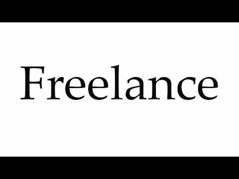 How to Pronounce Freelance