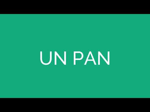 How To Say Bread In Spanish