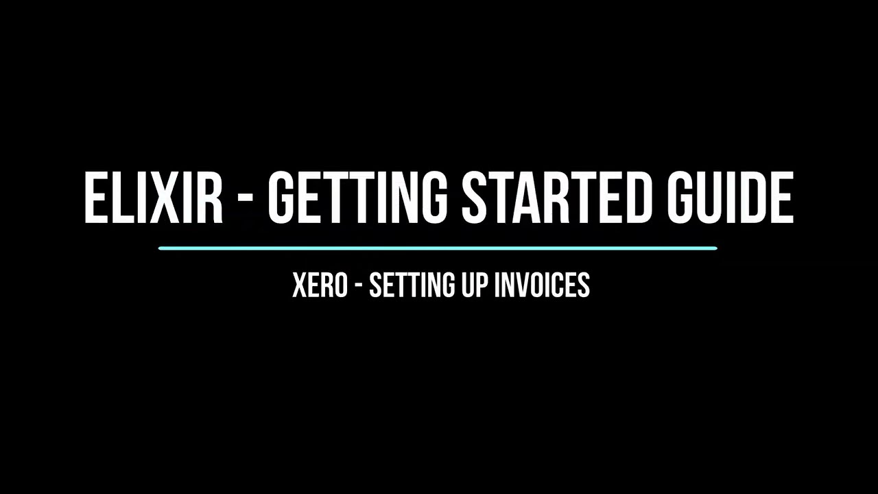 Elixir - Setting up invoices in Xero