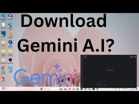 How to Download Gemini A.I in Windows 11?