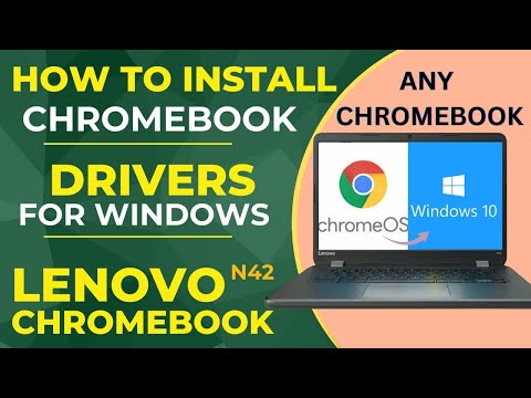 How to Download & Install Any Chromebook Drivers for Windows10,11| Lenovo N42 Chromebook Driver 2025