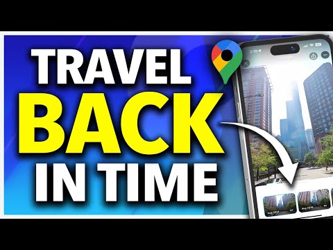How To View Different Years On Google Maps