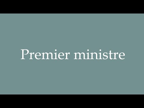 How to Pronounce ''Premier Ministre'' (Prime Minister) Correctly in French