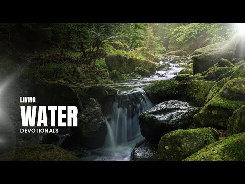 Living Water Devotionals Channel Trailer - 4K