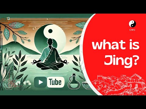 Jing: The Essence of Life in Traditional Chinese Medicine