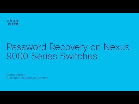 Password Recovery on Cisco Nexus 9000 Series Switches | Secure NX-OS Access Restoration