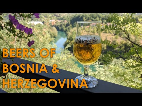 Beers of Bosnia and Herzegovina
