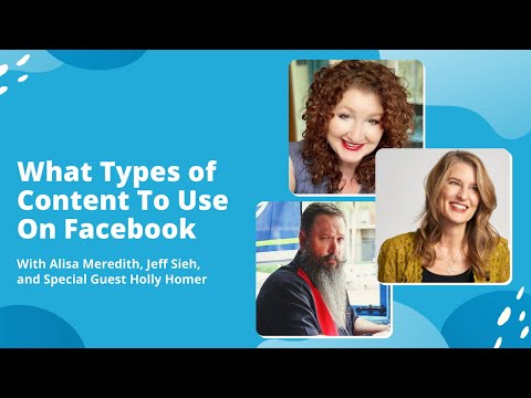 What Types of Content To Use On Facebook