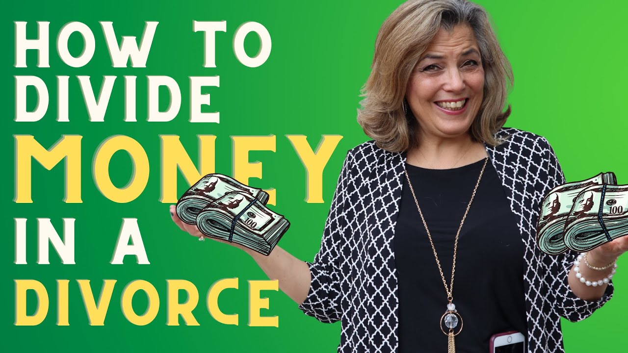How Does Money Get Divided  in a Divorce