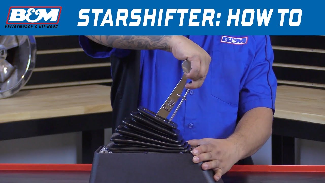 How to Shift a B&M StarShifter